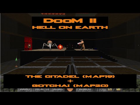 Steam Community :: Video :: Doom II - The Citadel (MAP19) + Gotcha! (MAP20)
