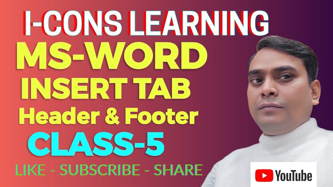MS- WORD INSERT TAB CLASS - 5