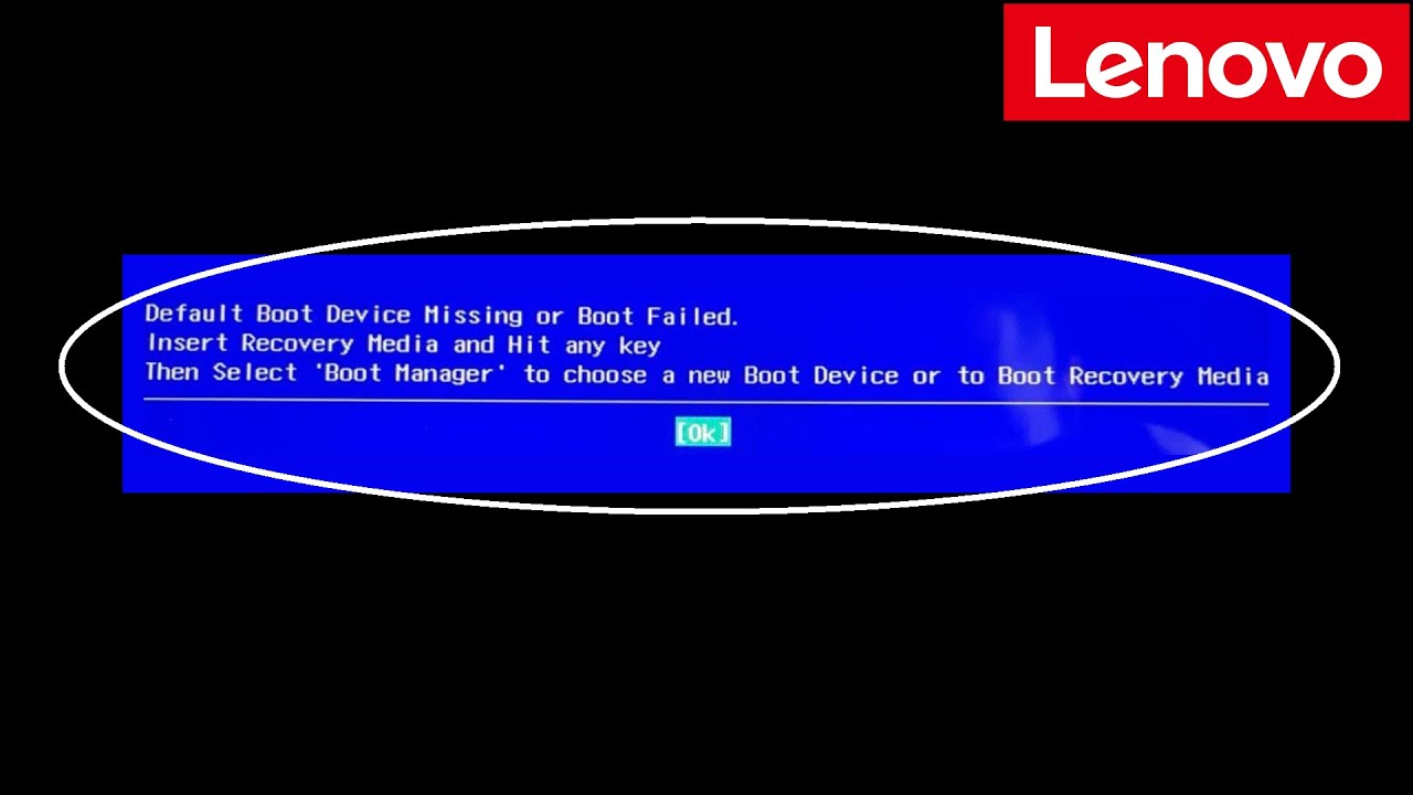 Default Boot Device Missing or Boot Failed on Lenovo Laptop