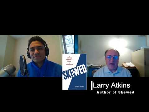 Professor Larry Atkins author of Skewed | Chris Saxon, Student journalist