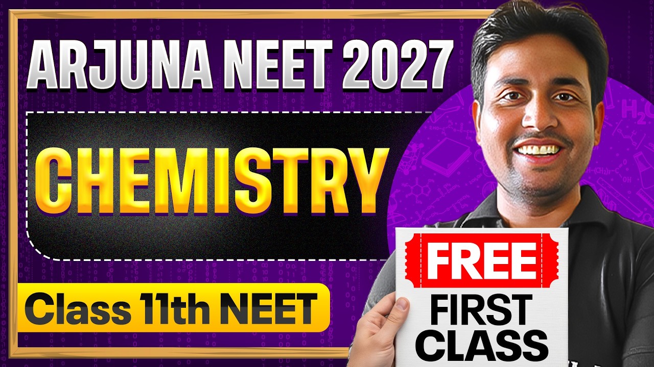 1st FREE Chemistry Class by Manoj Sir | Arjuna NEET 2027🔥