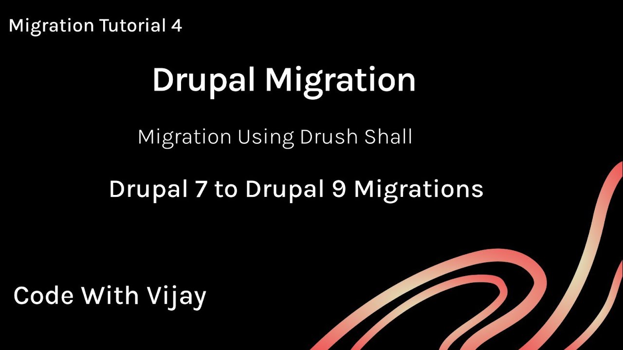 Drupal 7 to Drupal 9 Migration using Drush