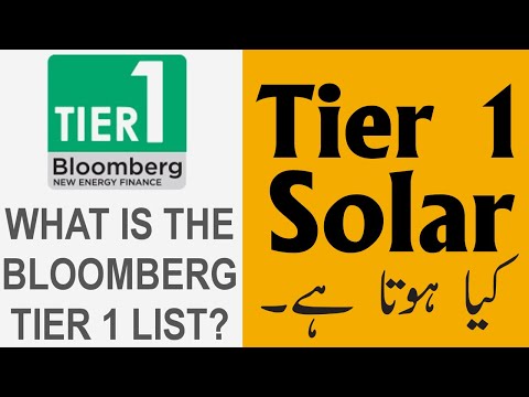 What does tier 1 really mean? What is Tier One of Solar Panels?