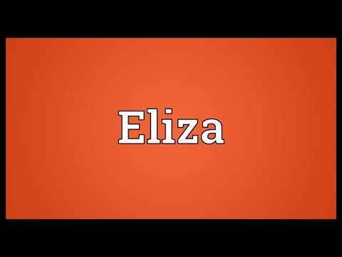 Eliza Meaning
