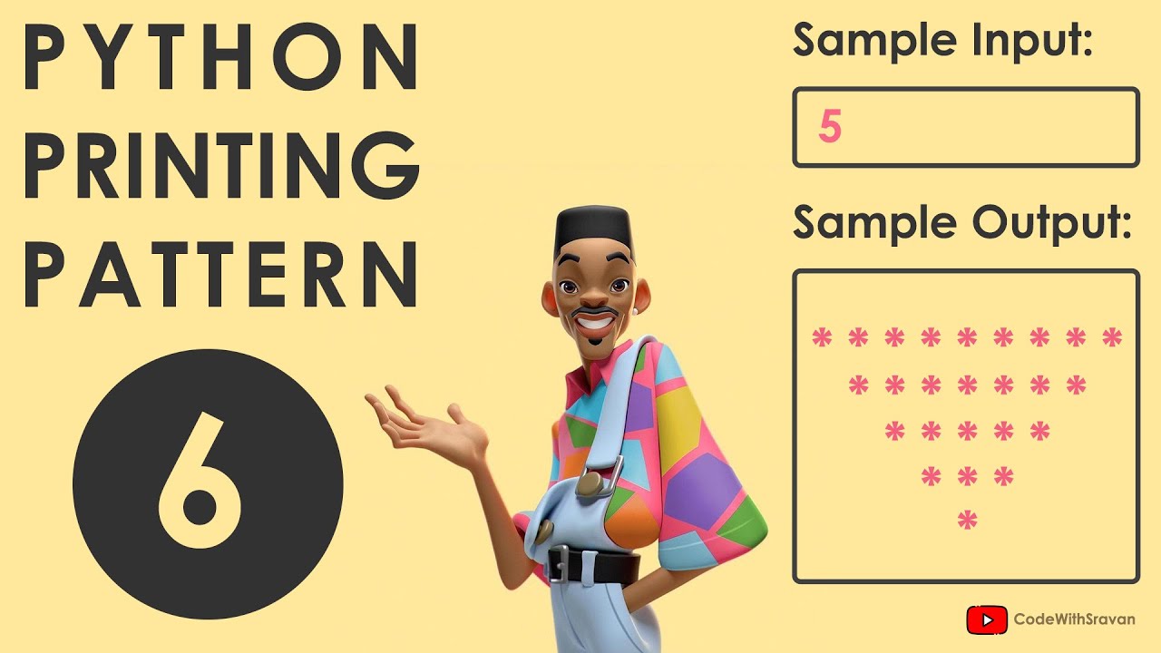 #6 - Python Printing Pattern | CodeWithSravan