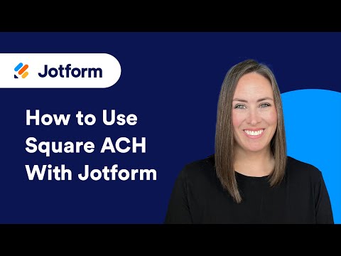 Collect ACH payments through Square | The Jotform Blog