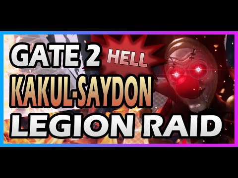 Steam Community :: Video :: GUIA KAKUL-SAYDON LEGION RAID "HELL" GATE 2 ...