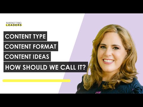How Should We Call Content Type, Content Format, And Content Ideas?
