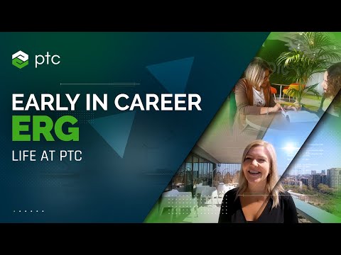 Early in Career Employee Resource Group | Life at PTC