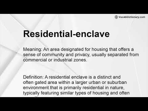 Residential-enclave Meaning
