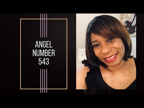 ANGEL NUMBER 543 AND LIFE CHOICES