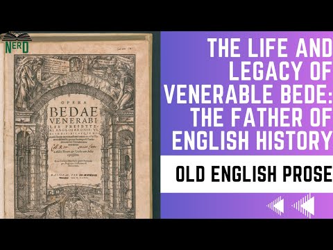 The Life and Legacy of Venerable Bede: The Father of English History ...