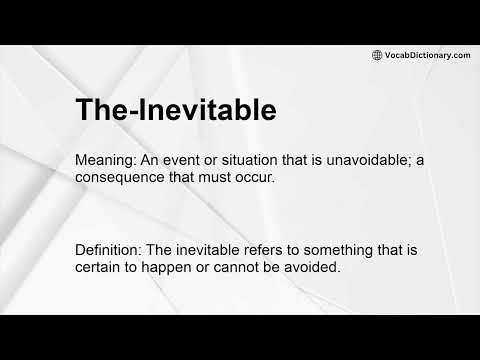 The-Inevitable Meaning