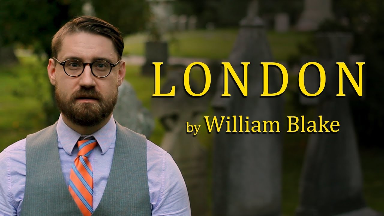 London by William Blake (Graveyard Poetry)