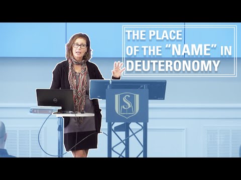 The Place of the “Name” in Deuteronomy | Sandra Richter | PhD