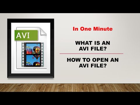 What is an AVI File and How To Open It In One Minute
