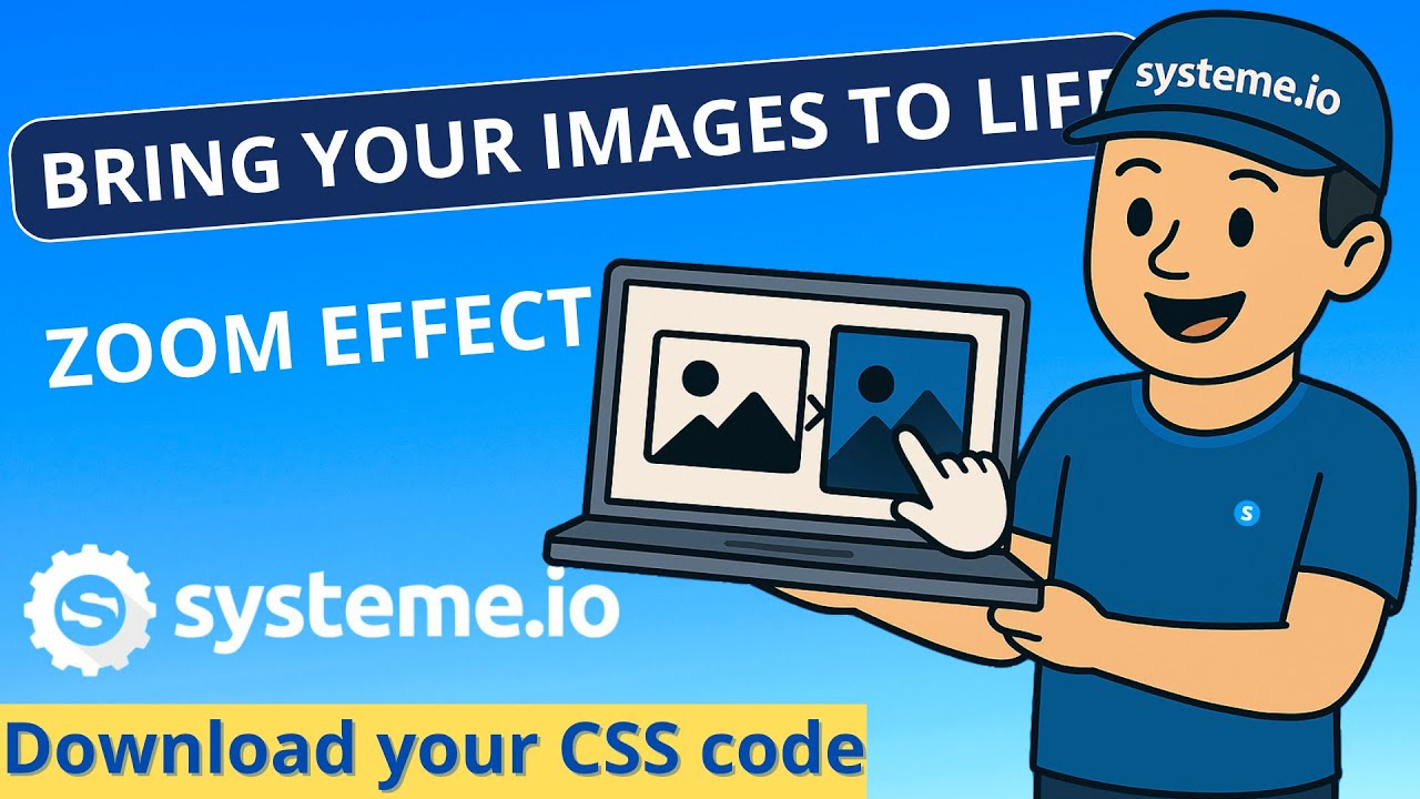 Image Zoom Effect on Hover using HTML & CSS Only On Systeme.io (copy & paste the code)