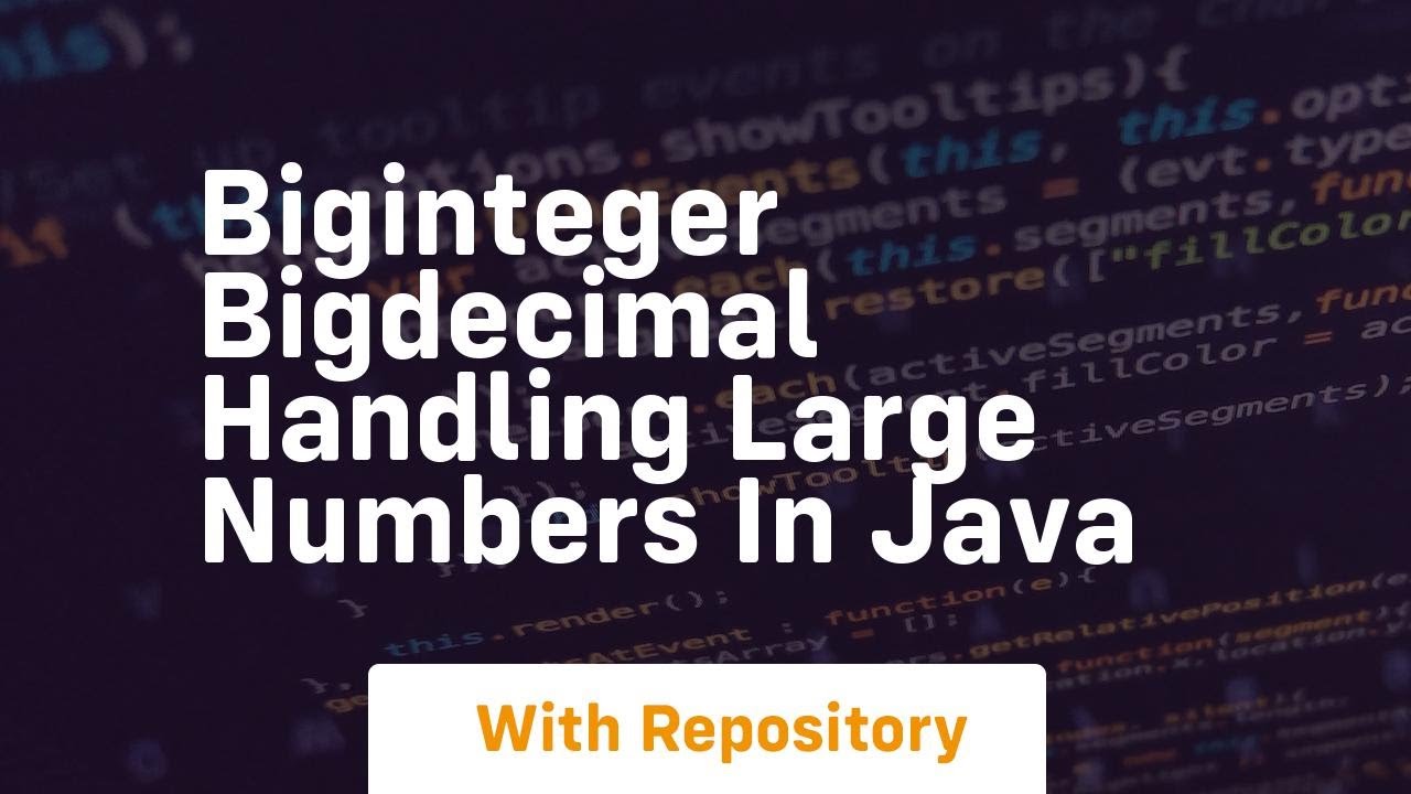 Biginteger bigdecimal handling large numbers in java