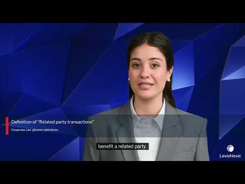 "Related party transactions" - Legal Definition