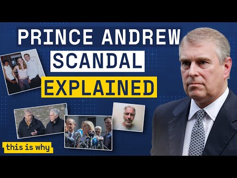 Prince Andrew Scandal - What Did He Do? And What Comes Next?