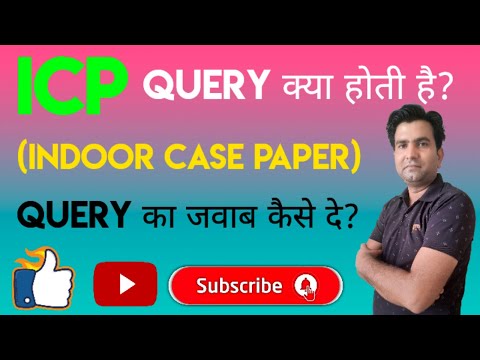 ICP Query Kya Hoti Hai I What is the ICP Query in Cashless / Reimbursement Claim l Indoor case paper