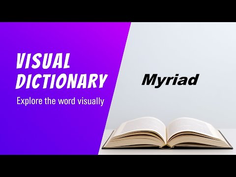 Myriad Meaning | Myriad Definition | Myriad Pronunciation | Visual Dictionary