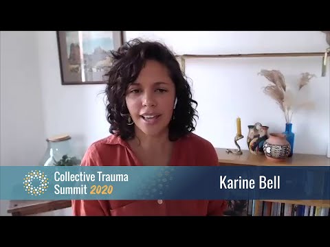 Layers of White Supremacy - Karine Bell / #CollectiveTraumaSummit