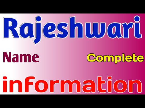 Rajeshwari Name Meaning | Rajeshwari Naam Ki Rashi | Rajeshwari Name Full Details | Secret of Name