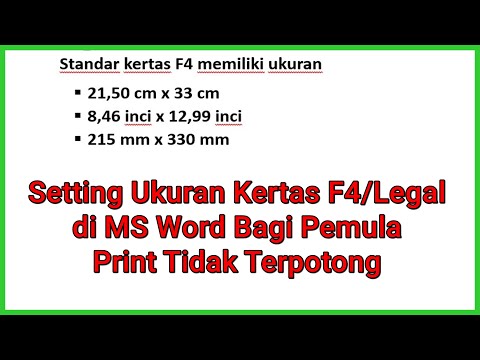 Setting Ukuran Kertas F4/Legal di MS Word Bagi Pemula- Print Tidak Terpotong