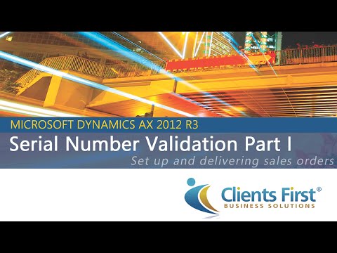 Microsoft Dynamics AX Training for AX 2012 R3 on Serial Number Validation Demo
