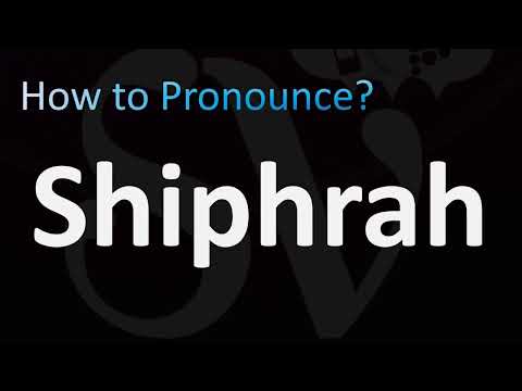 How to Pronounce Shiphrah (BIBLE)