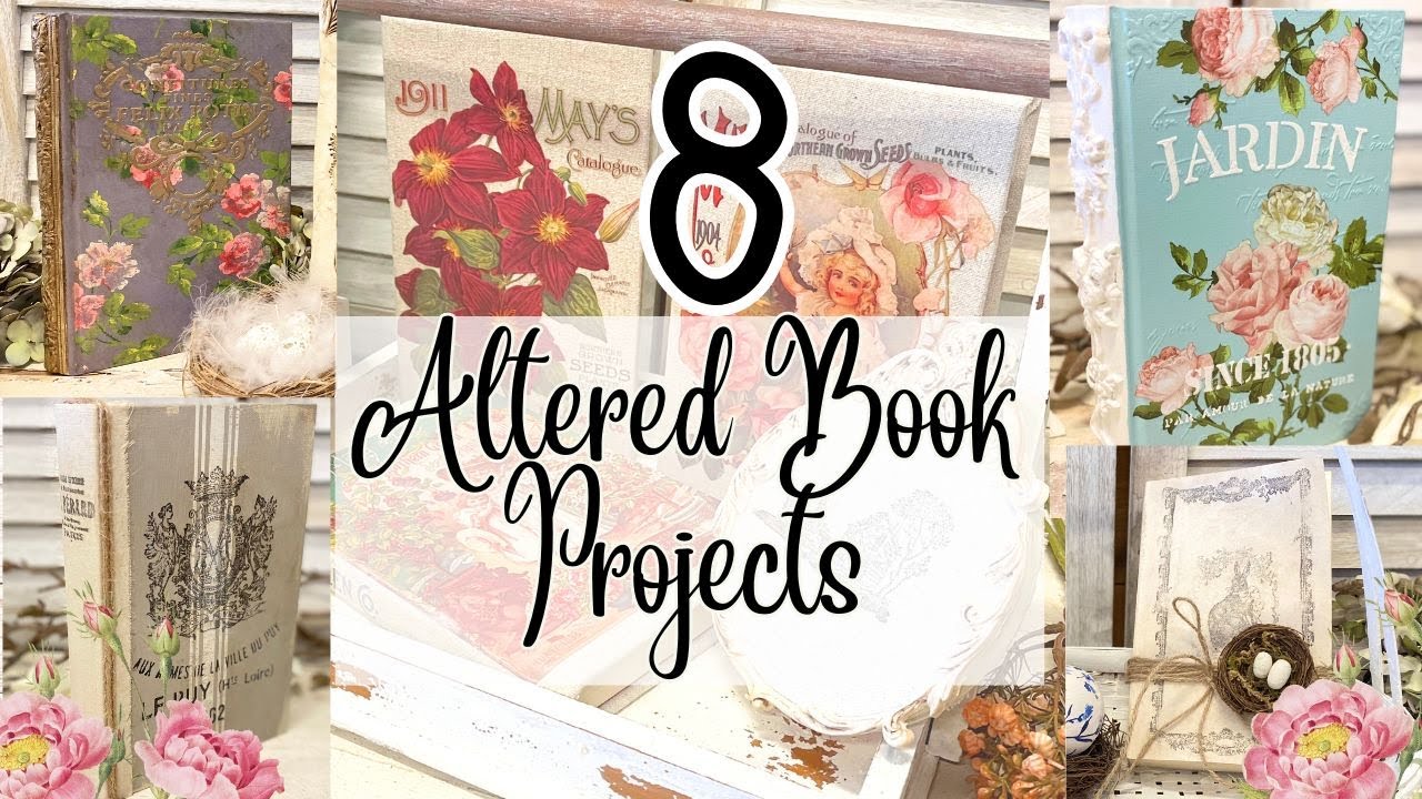 8 Altered Book Projects using IOD & Redesign | French Country Thrift Flip | DIY Home Decor | Upcycle