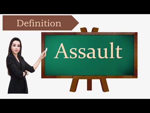 Legal term, definition, assault