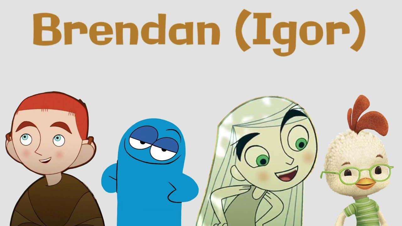 Brendan (Igor) Poster