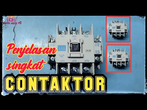 Magnetic Contactor | Bagian Bagian Kontaktor |Cara Kerja Kontaktor