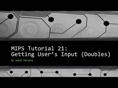 Mips Tutorial 21 Getting User S Input Doubles Video Lecture Mips
