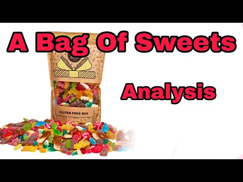 A bag of sweets Detailed Analysis | Summary, title, themes, setting, characterisation