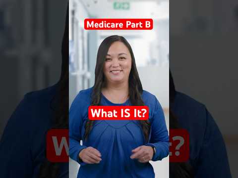 What is Medicare Part B?