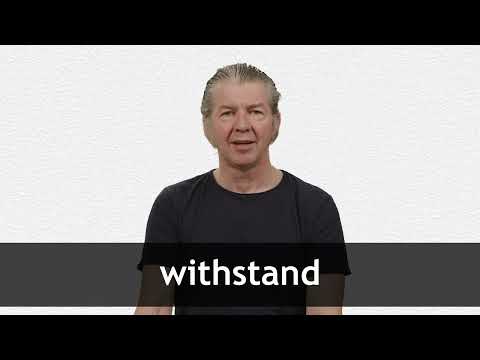 WITHSTAND 释义 | 柯林斯英语词典
