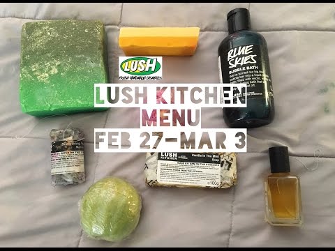 Lush Kitchen Menu Feb 27-Mar 3 | Lush Archive & Encyclopedia