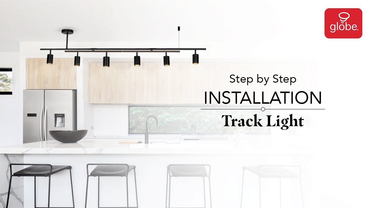 Globe Electric Track Light Installation How-To