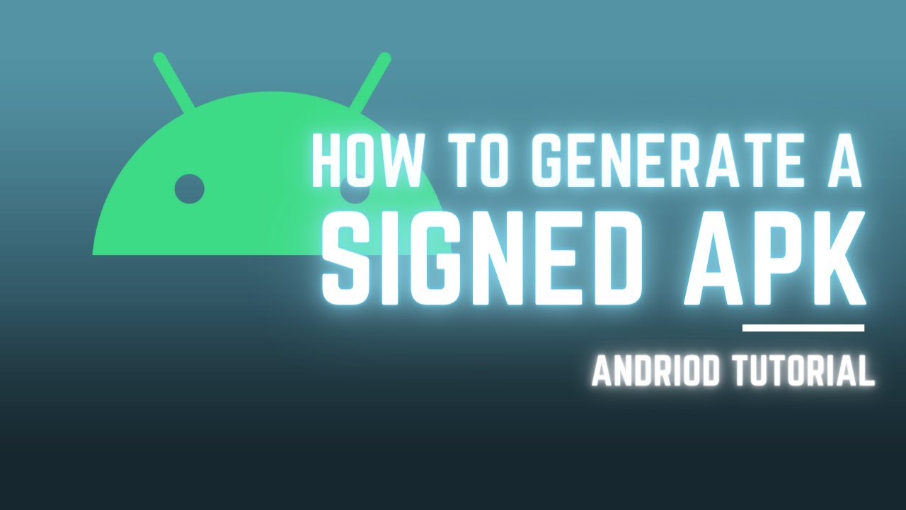 Android Studio Tutorial - How to generate a signed bundle or APK for upload to Google Play