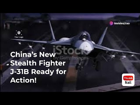 China’s New Stealth Fighter J-31B Ready for Action!