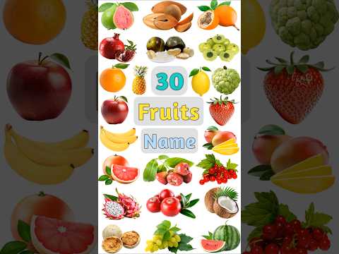 30 Fruit Name Part:-01 #fruitsname #fruitsnameinenglish #fruitsvocabulary #fruitname #fruitsnames