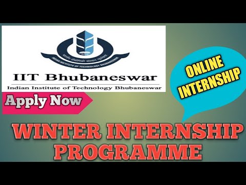 Winter Internship Program | IIT Bhubaneswar | Online Internship | Application Guide | IIT Internship