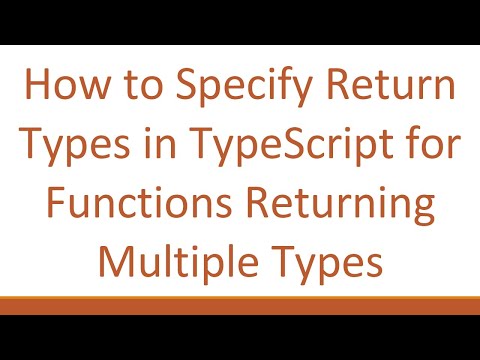 How to Specify Return Types in TypeScript for Functions Returning Multiple Types