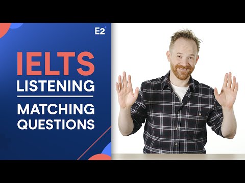 IELTS Listening: How to Answer Matching Questions!