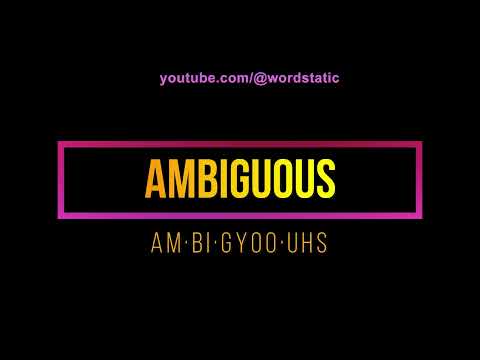 How To Pronounce Ambiguous, Ambiguous Meaning In Hindi & English