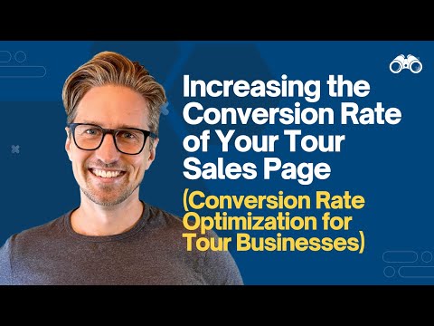 Conversion Rate Optimization for Tour Businesses