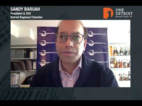 Sandy Baruah - President & CEO - Detroit Regional Chamber
